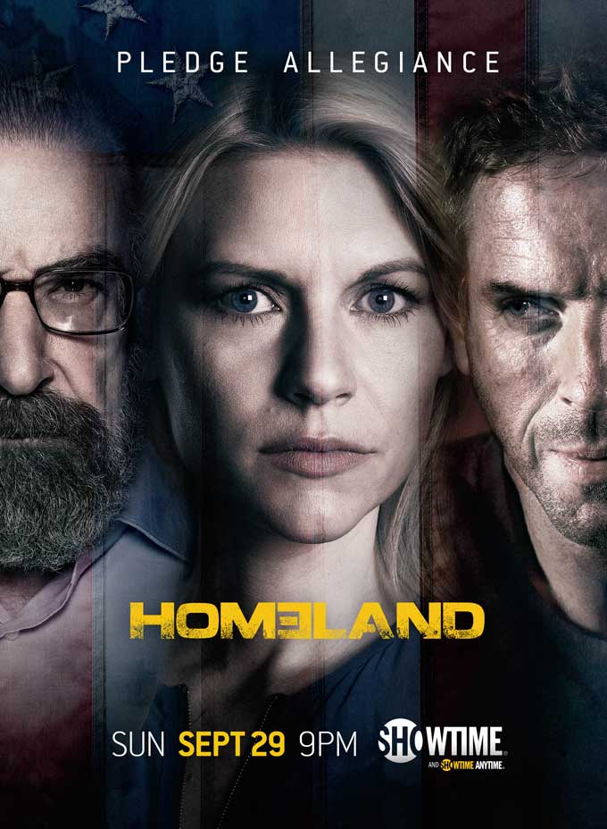 The Poster for the New Season of ‘Homeland’ Demands You ‘Pledge ...